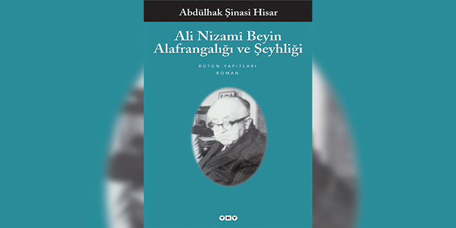 Ali Nizami Beyan Alafrangalığı ve Şeyhliği Özeti