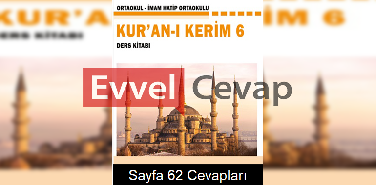 6. Sınıf Kur'an-ı Kerim Cem Yayınları Ders Kitabı Cevapları Sayfa 62