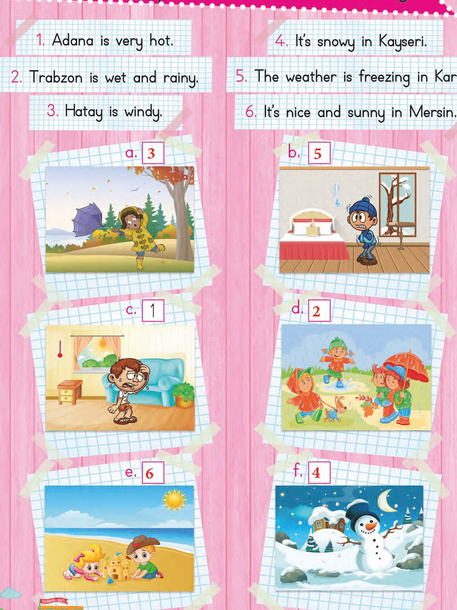 Match and say the sentences.