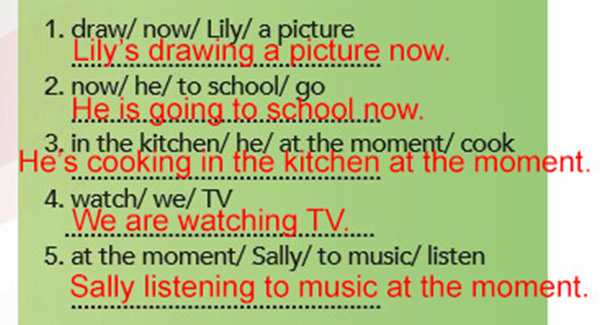 Put the words in the correct order. Use Present Continuous Tense.