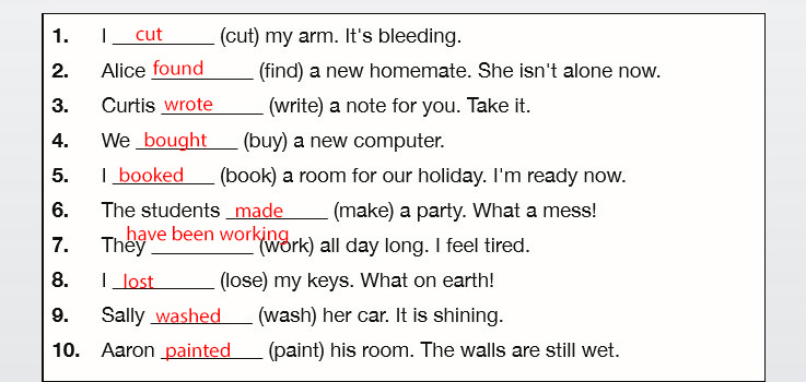 Complete the sentences with the correct form of the verbs.