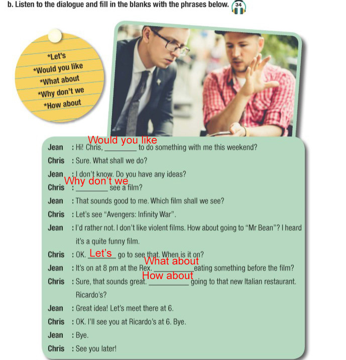 Listen to the dialogue and fill in the blanks with the phrases below.