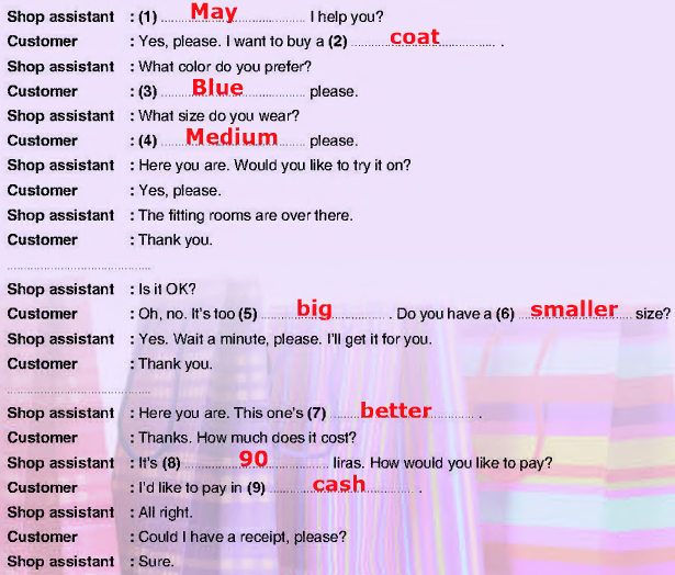 Listen to the shopping dialogue and fill in the blanks.