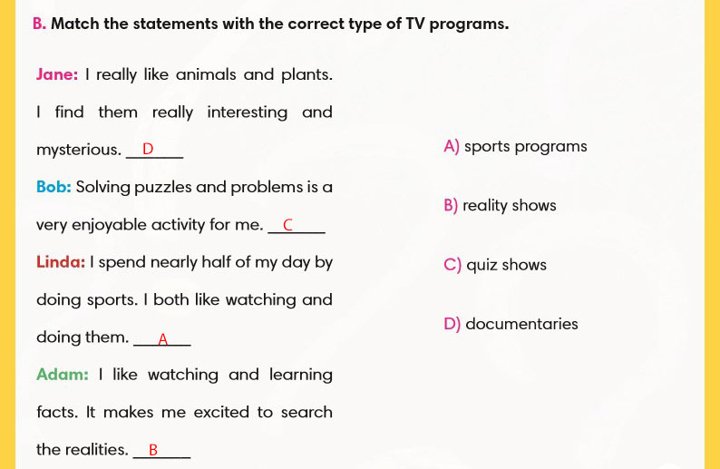 Match the statements with the correct type of TV programs.