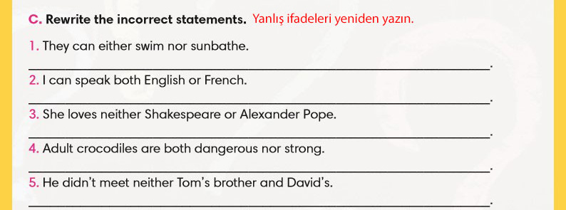 Rewrite the incorrect statements.