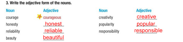 Write the adjective form of the nouns.