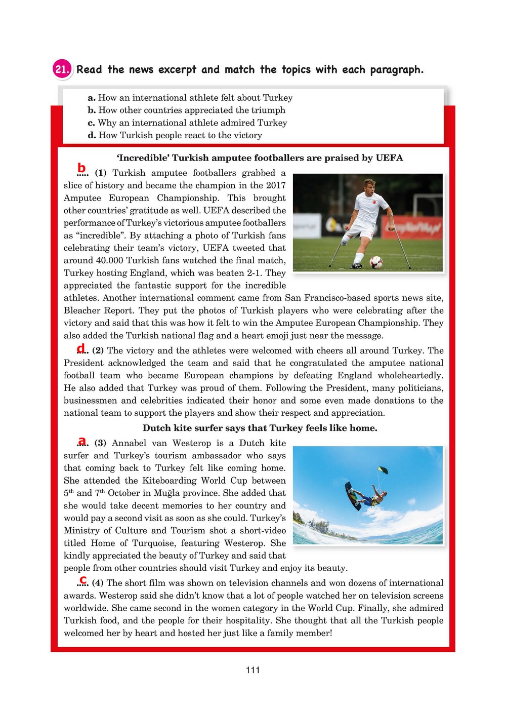 Read the news excerpt and match the topics with each paragraph. - Evvel ...
