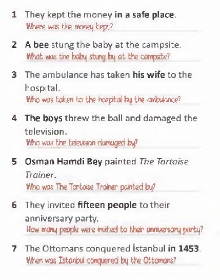 Ask questions to find the answers in bold. Use Passive Voice.