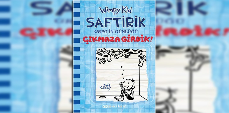 Çıkmaza Girdik! - Saftirik Greg'in Günlüğü 15 Kitap Özeti Jeff Kinney