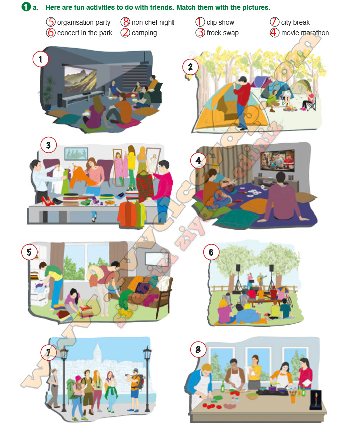 Here are fun activities to do with friends. Match them with the pictures.