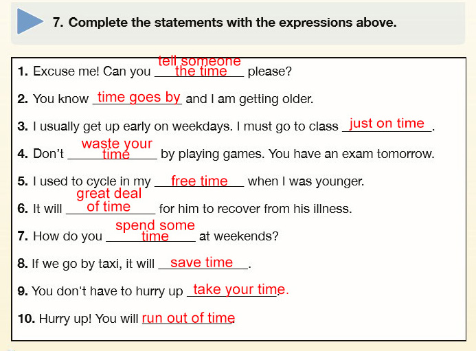 Complete the statements with the expressions above.