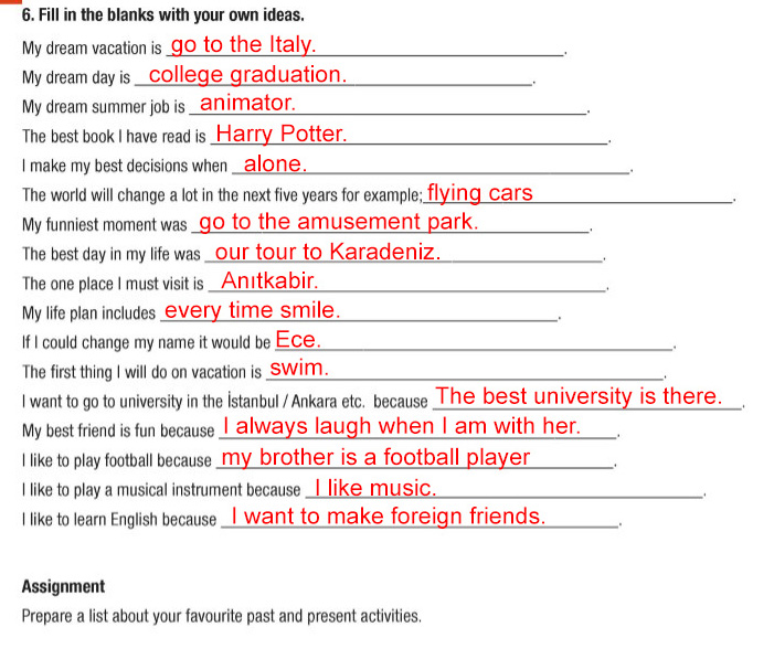 Fill in the blanks with your own ideas.