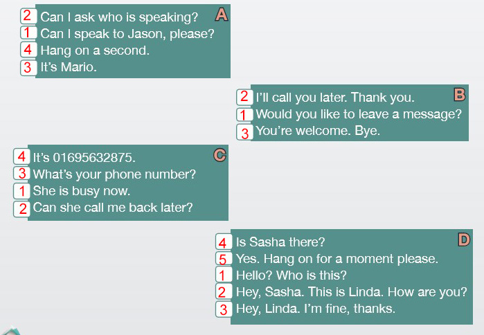 Order the statements and make meaningful dialogues.