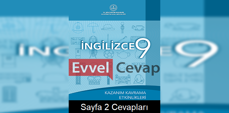 9. Sınıf İngilizce Kazanım Kavrama Etkinlikleri Cevapları Sayfa 2