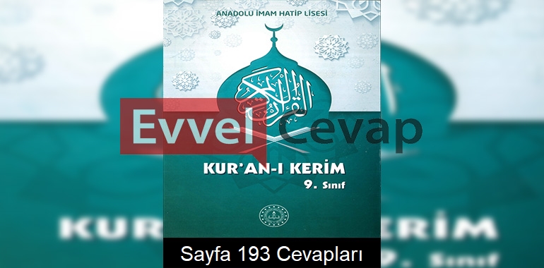 9. Sınıf Kur’an-ı Kerim Ders Kitabı Cevapları Meb Yayınları Sayfa 193