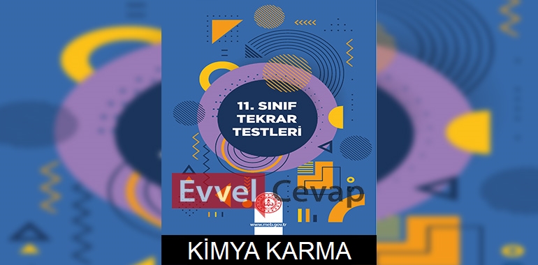 11. Sınıf Tekrar Testleri Kimya Karma Test Cevapları