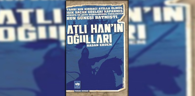 Atlı Han'ın Oğulları Kitap Özeti Hasan Erdem