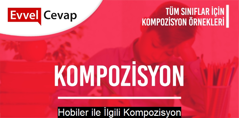 Hobiler ile İlgili Kompozisyon