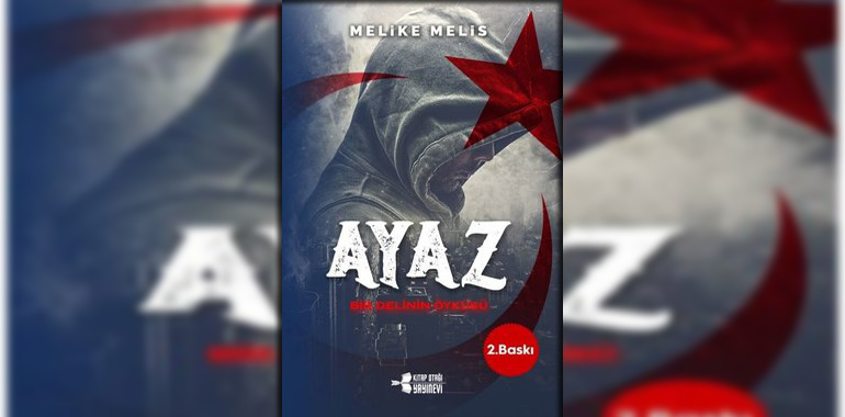 Ayaz - Bir Delinin Öyküsü Kitap Özeti Melike Melis