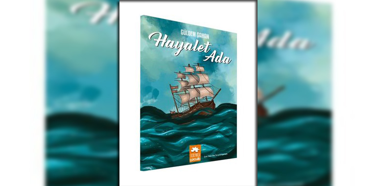 Hayalet Ada Kitap Özeti Güldem Şahan