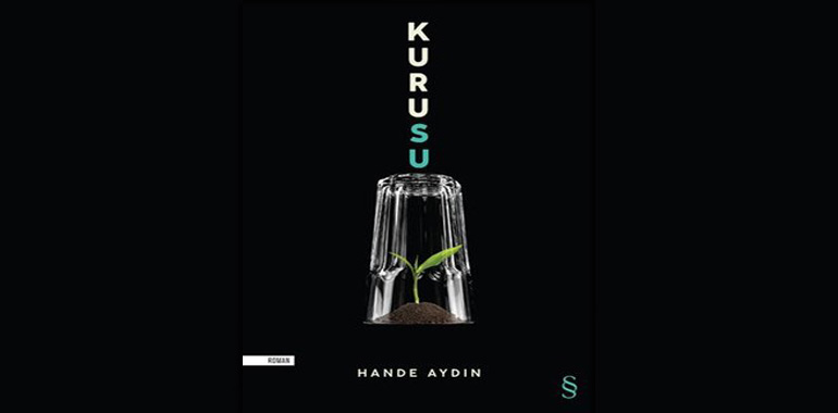 Kuru Su Kitap Özeti Hande Aydın