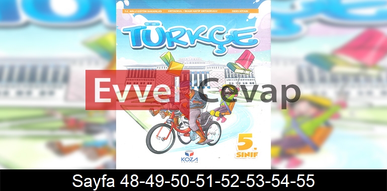 5. Sınıf Koza Yayınları Türkçe Ders Kitabı Cevapları Sayfa 48-49-50-51 ...