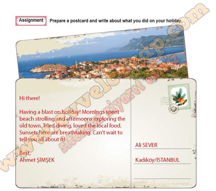 Prepare a postcard and write about what you did on your holiday.