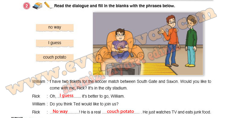 Read the dialogue and fill in the blanks with the phrases below.