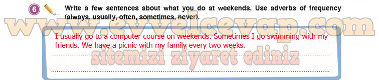 Write a few sentences about what you do at weekends. Use adverbs of ...
