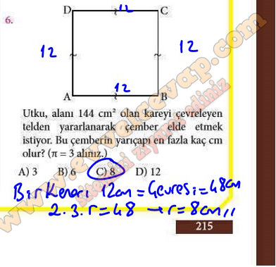 Utku, alanı 144 cm2 olan kareyi çevreleyen telden yararlanarak çember ...