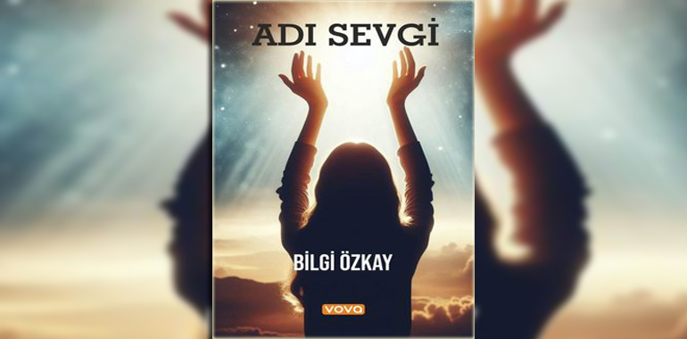 Adı Sevgi Kitap Özeti Bilgi Özkay