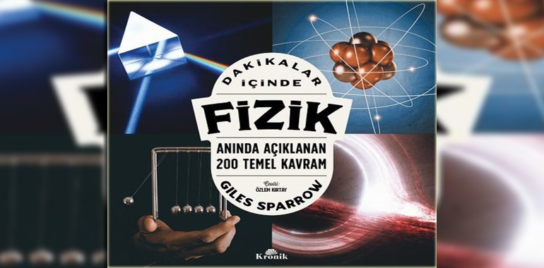 Dakikalar İçinde Fizik - Anında Açıklanan 200 Temel Kavram Kitap Özeti ...
