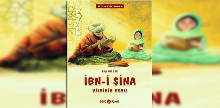 İbn-i Sina-Bilginin Kralı Kitap Özeti Eda Bildek