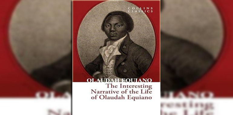 The Interesting Narrative Of The Life Of Olaudah Equiano Kitap Özeti ...