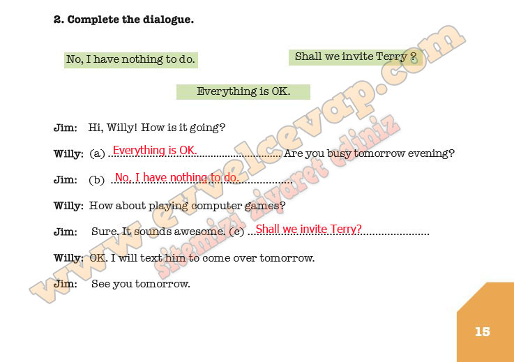 Complete the dialogue.