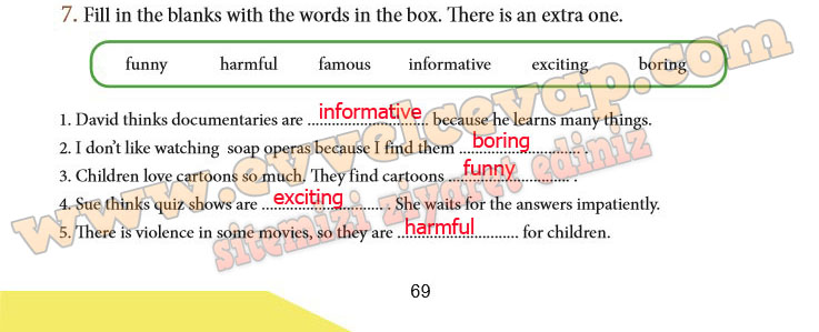 Fill in the blanks with the words in the box. There is an extra one.