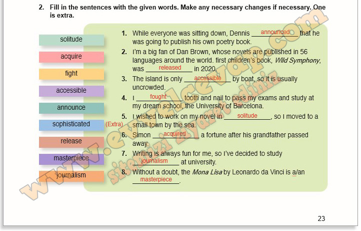 Fill in the sentences with the given words. Make any necessary changes ...