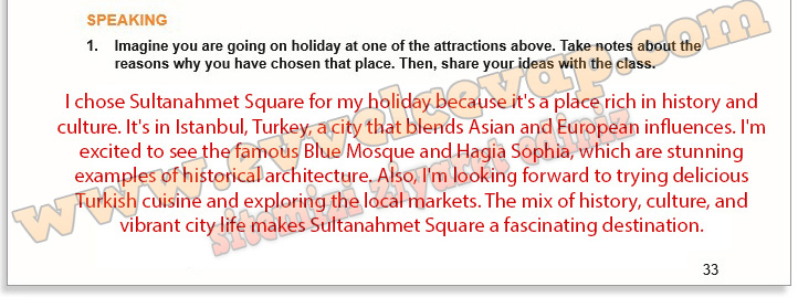 Imagine you are going on holiday at one of the attractions above. Take ...