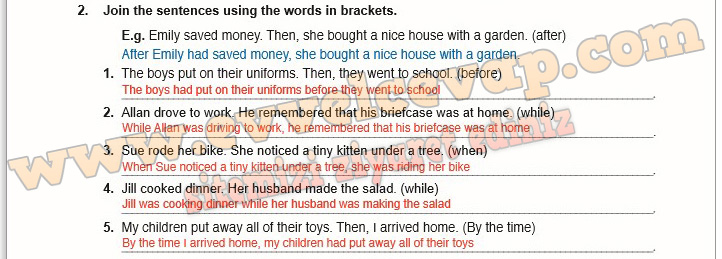 Join the sentences using the words in brackets.