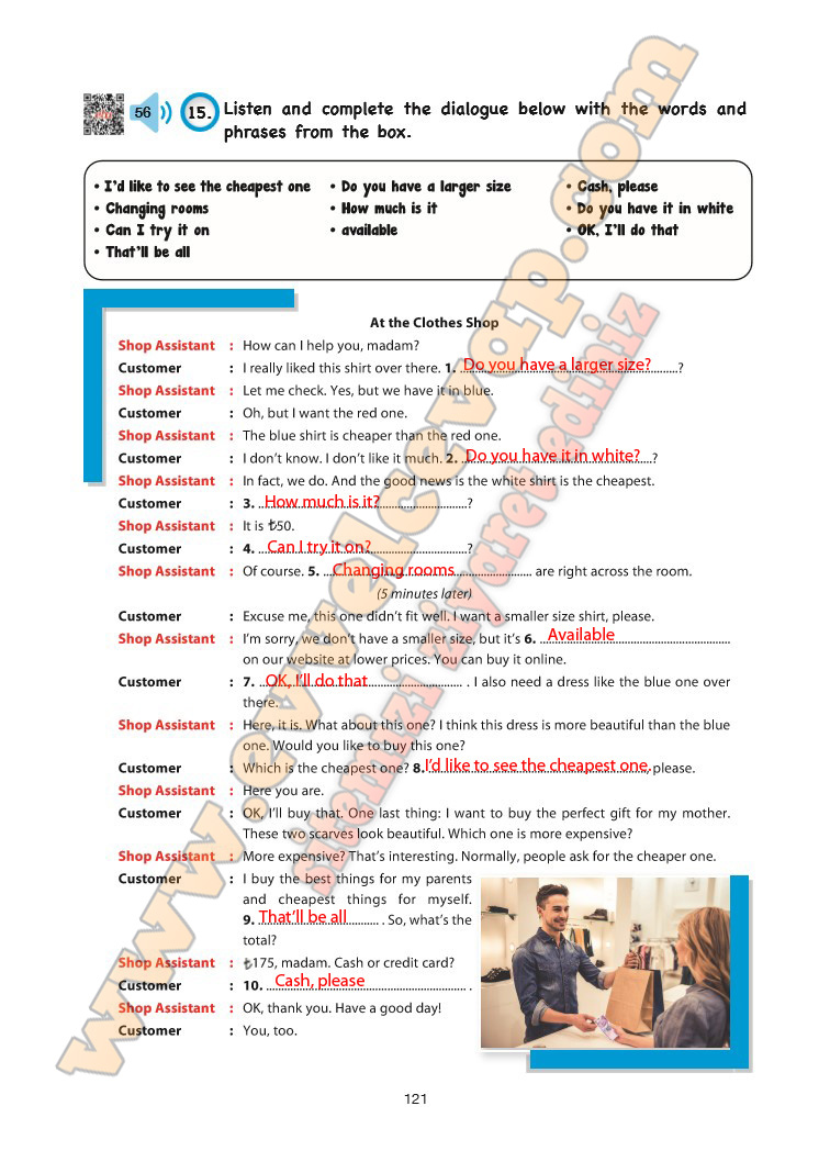 Listen and complete the dialogue below with the words and phrases from ...