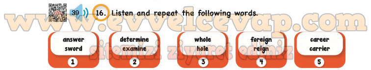 Listen and repeat the following words. - Evvel Cevap