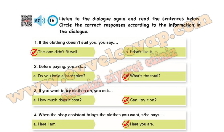 Listen to the dialogue again and read the sentences below. Circle the correct responses ...