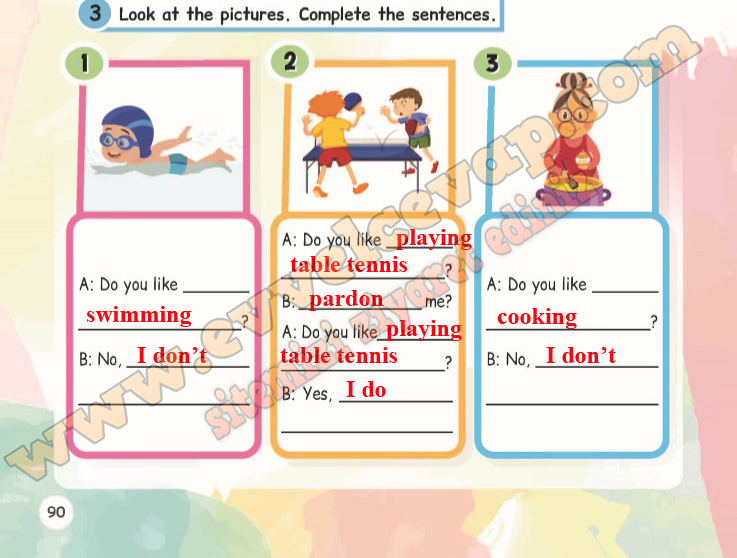 Look at the pictures. Complete the sentences.