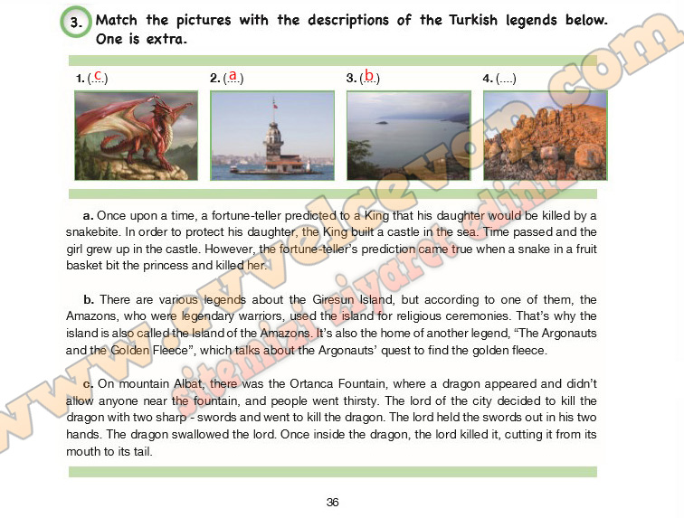 Match the pictures with the descriptions of the Turkish legends below ...