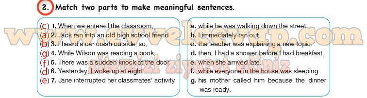 Match two parts to make meaningful sentences.