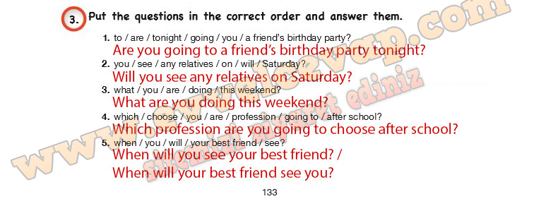 Put the questions in the correct order and answer them.