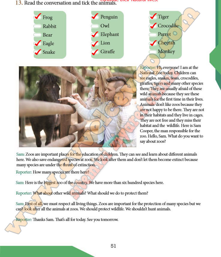 Read the conversation and tick the animals.