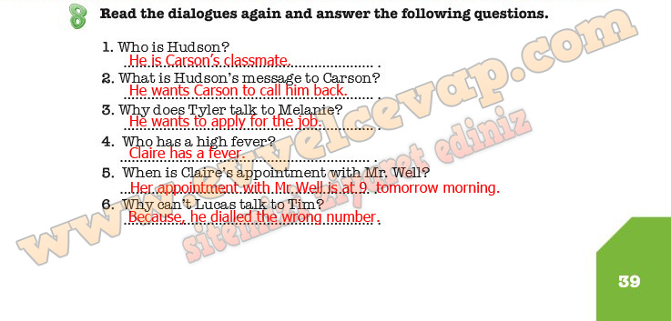 Read the dialogues again and answer the following questions - Evvel Cevap