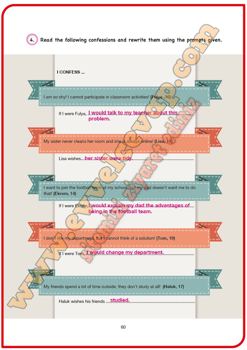 Read the following confessions and rewrite them using the prompts given.