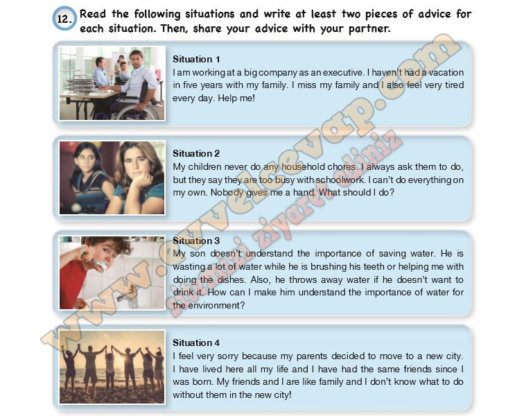 Read the following situations and write at least two pieces of advice for each situation. Then ...